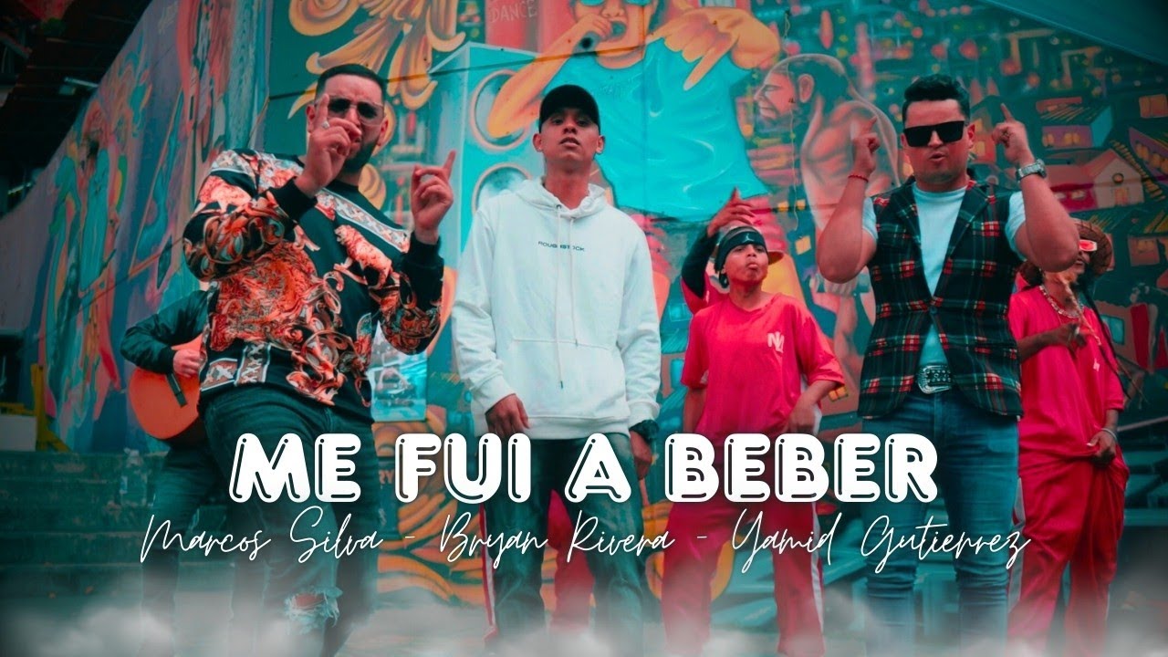 ME FUI A BEBER - Marcos Silva x Yamid Gutiérrez x Bryan Rivera (VIDEO OFICIAL) - YouTube Music