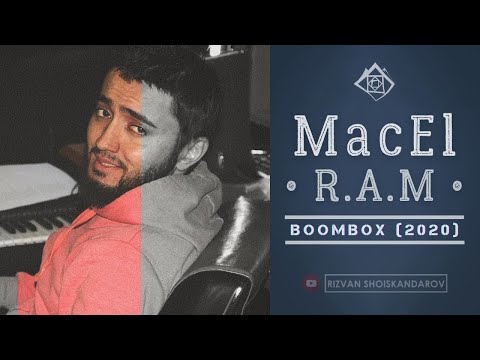 MACELRAM - boombox (audio 2020)