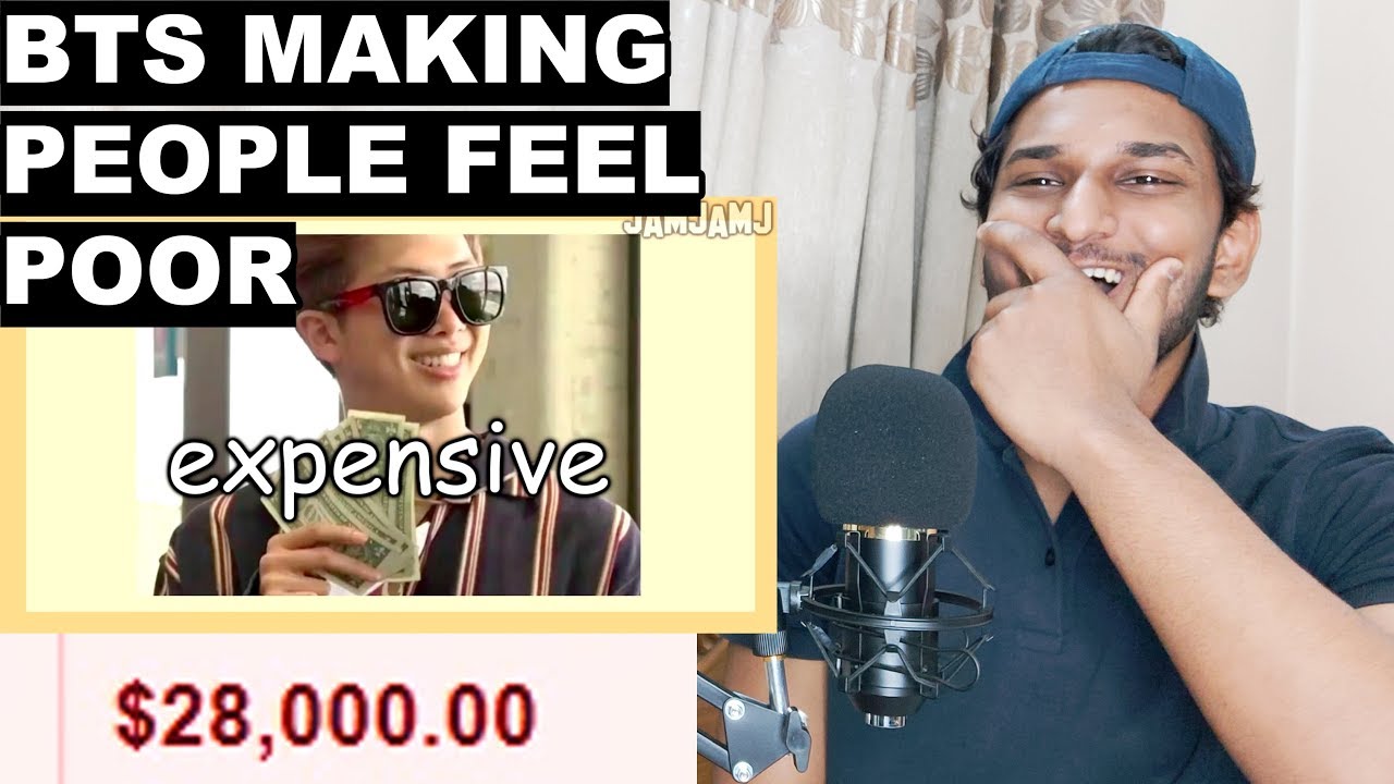 BTS MAKING PEOPLE FEEL POOR (REACTION) | RICHEST BOYBAND IN THE WORLD ...