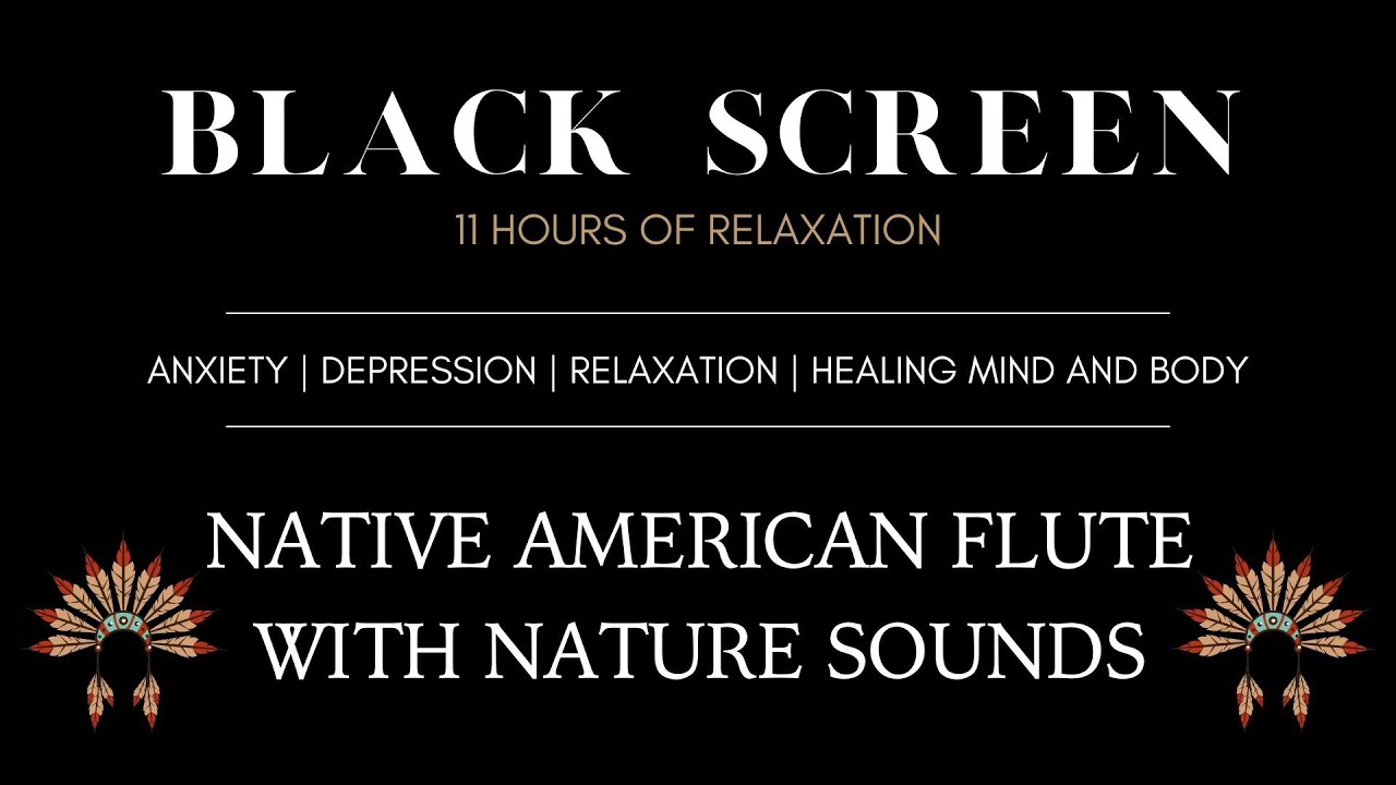 Native American Flute Music - From Anxiety, Depression • Healing Mind ...
