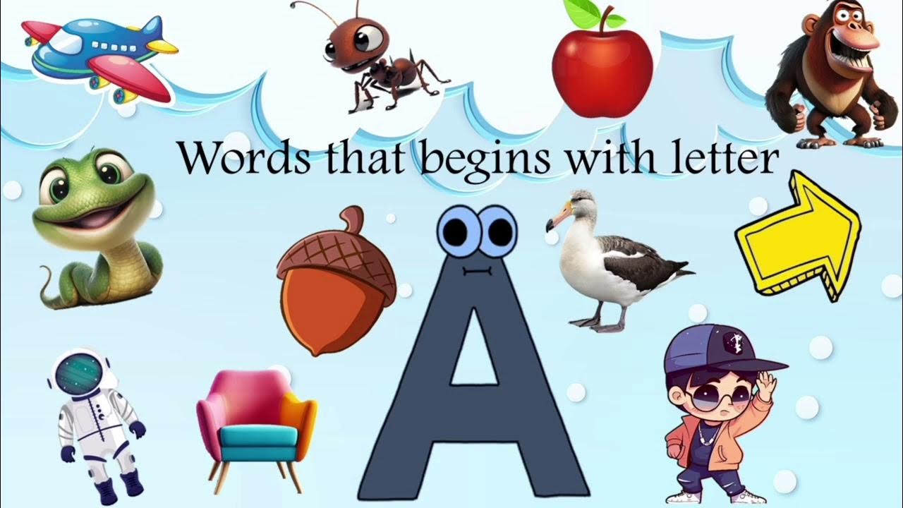 ABC Phonics - Letter A words | Preschool Early Learning | words begins ...