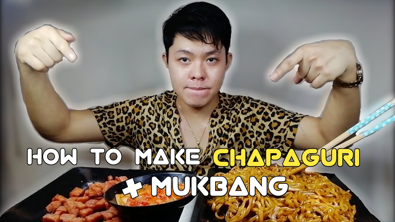 HOW TO MAKE CHAPAGURI + MUKBANG! - YouTube