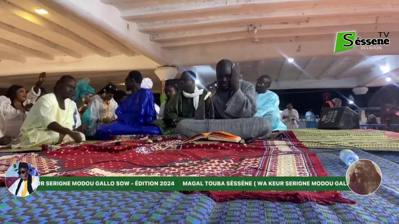 Magal touba sésséne - Edition 2024 ( Wa keur Serigne Modou gallo sow ...