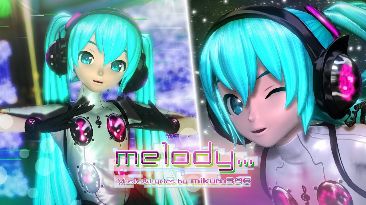 Project DIVA x MMD 】 Melody... ( Melody.exe ) + MOTION DOWNLOAD - YouTube