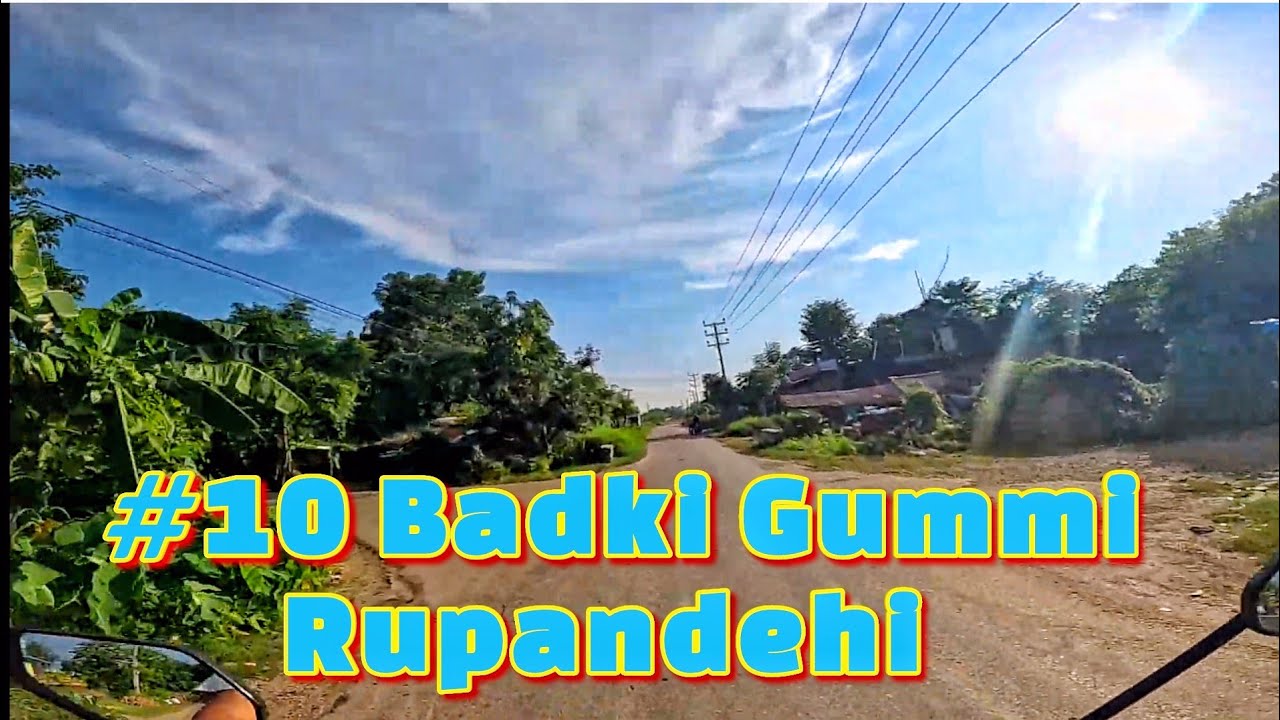 #10 Badki Gummi || Devdaha || Rupandehi Video On 2080.05.30 || Not ...