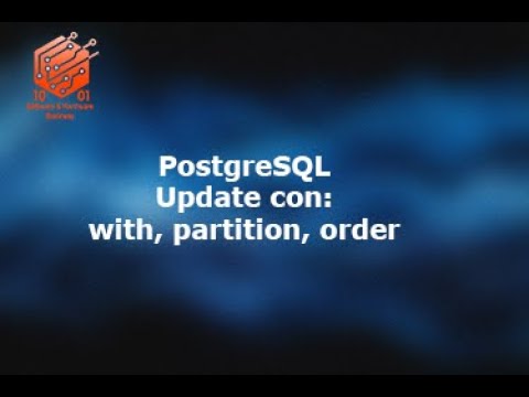 JA PostgreSQL update, with, partition order - YouTube