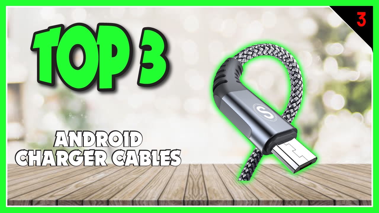 Best Android Charging Cables In 2023 - YouTube