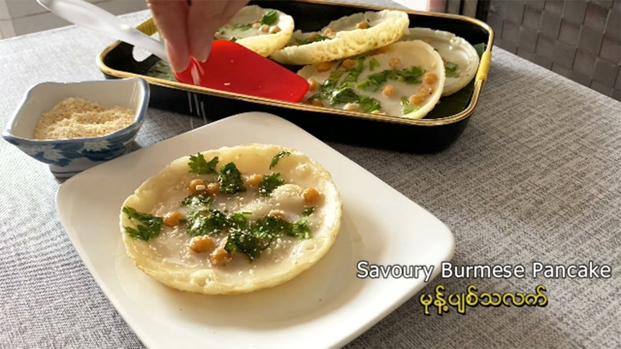 Savoury Burmese Pancake - မုန့်ပျစ်သလက် - YouTube