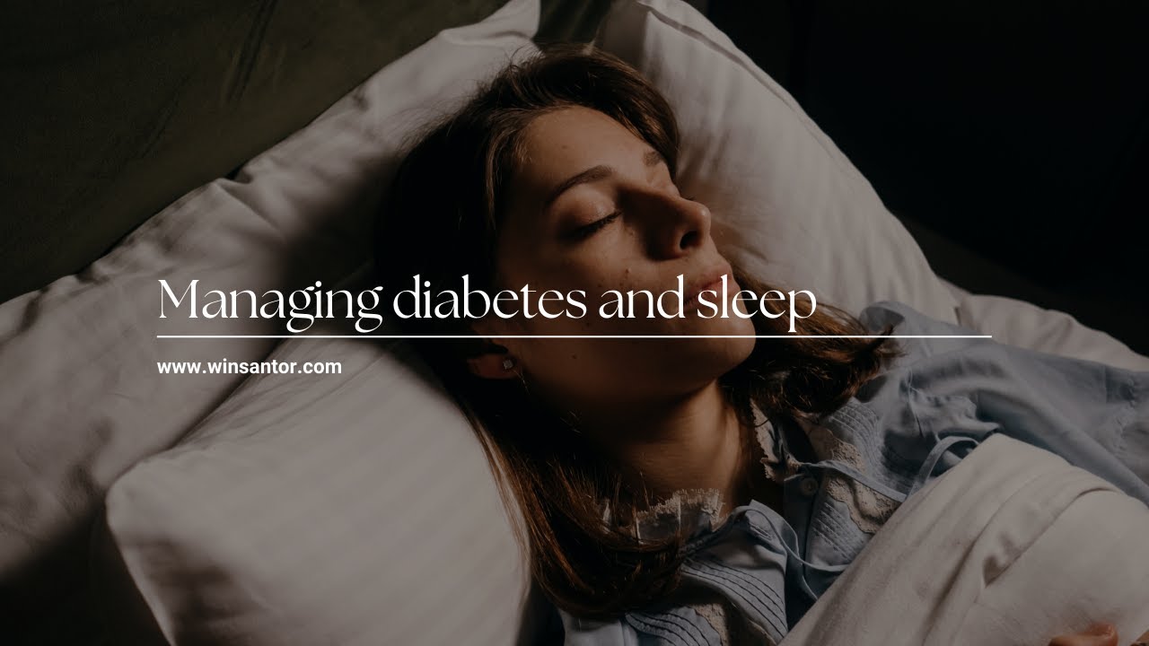 Managing diabetes, neuropathy and sleep - Diabetes