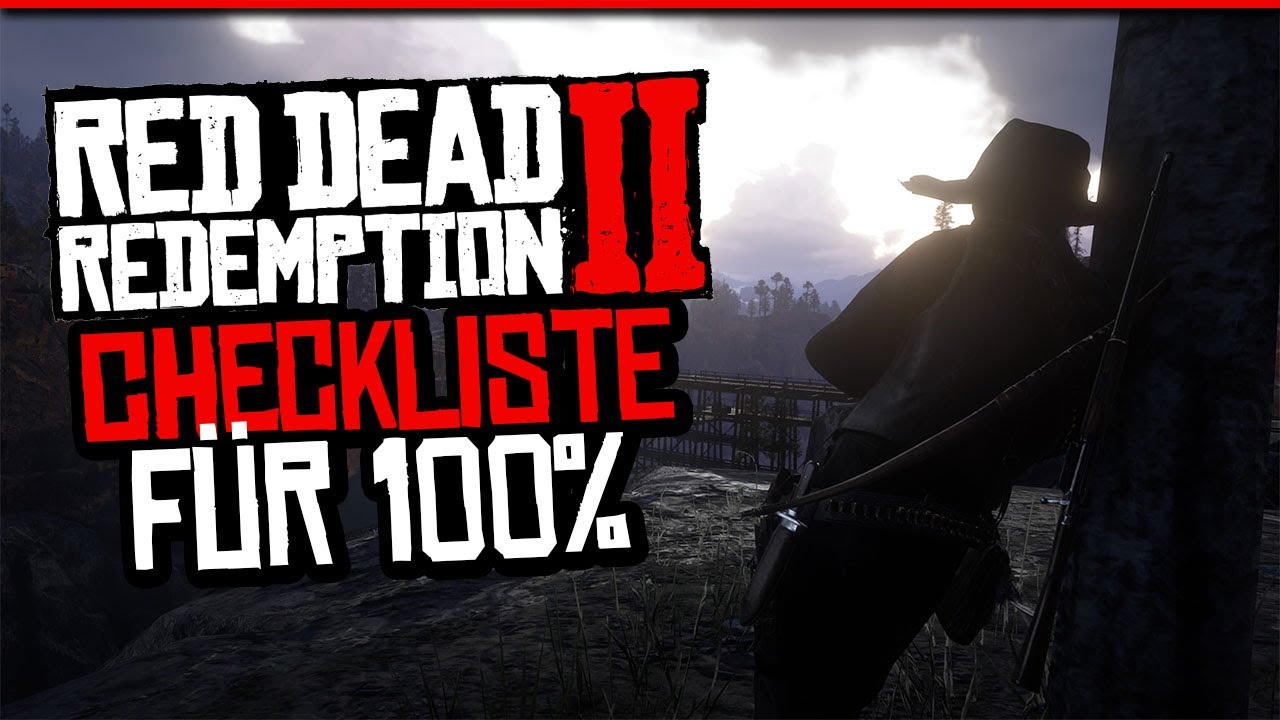 Red Dead Redemption 2 - Checkliste für 100% - YouTube