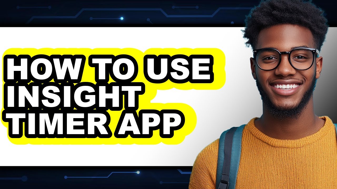 How to Use Insight Timer App (updated) - YouTube