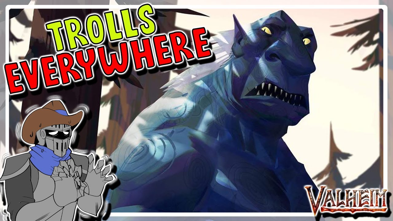 Never Ending Trolls | Valheim Funny moments - YouTube