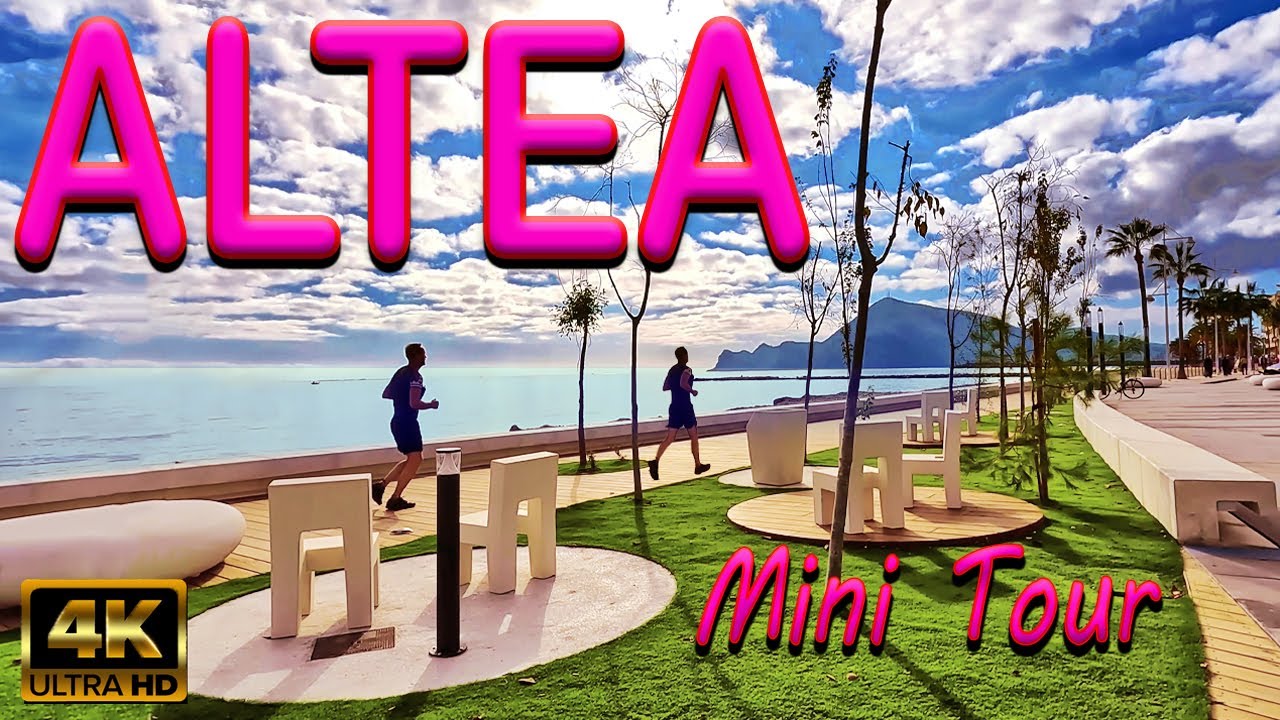 Altea, Near Benidorm, Mini Tour, New Promenade, Old Town, Market, 4K ...