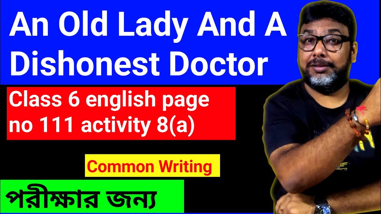 Story of an old lady and a doctor / An old lady and a dishonest doctor ...