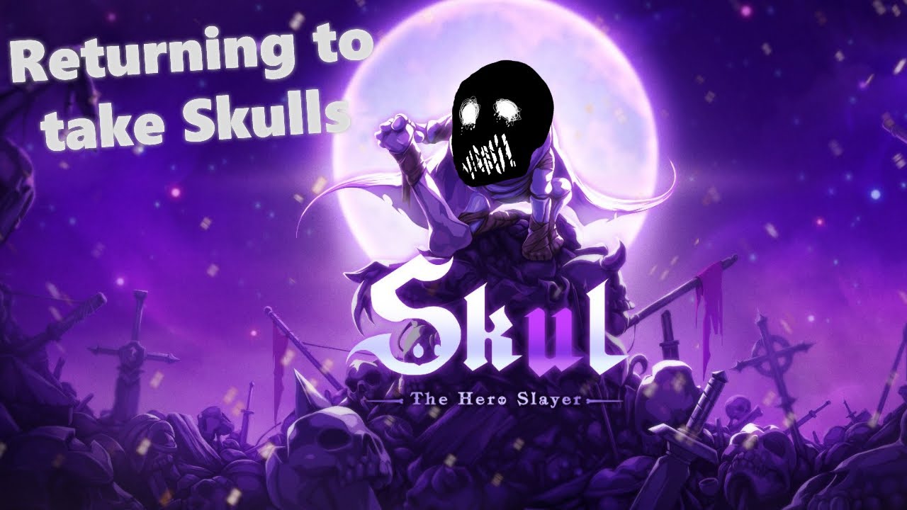 Returning to Take Skulls | Skul: The Hero Slayer Twitch VOD - YouTube