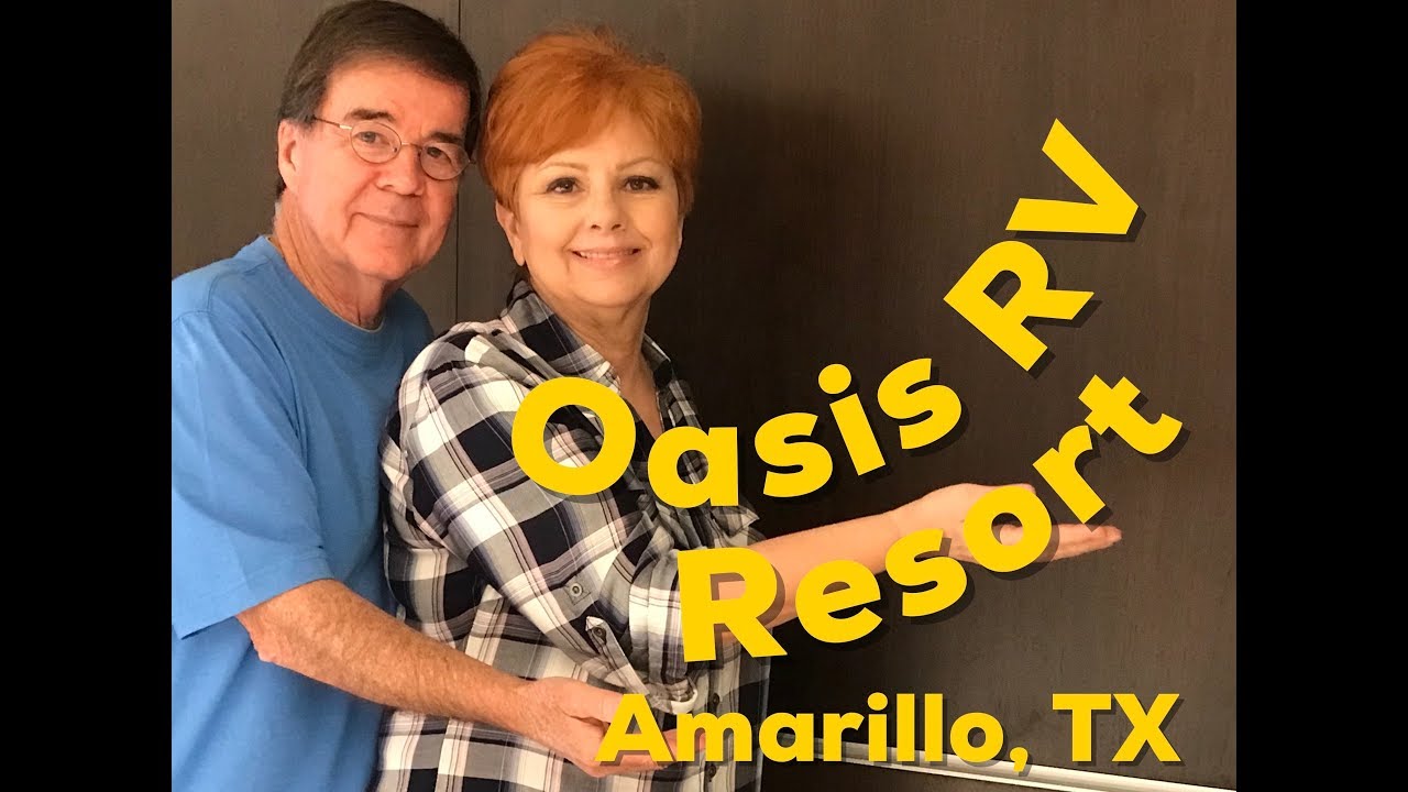 Oasis RV Resort, Amarillo Texas - YouTube