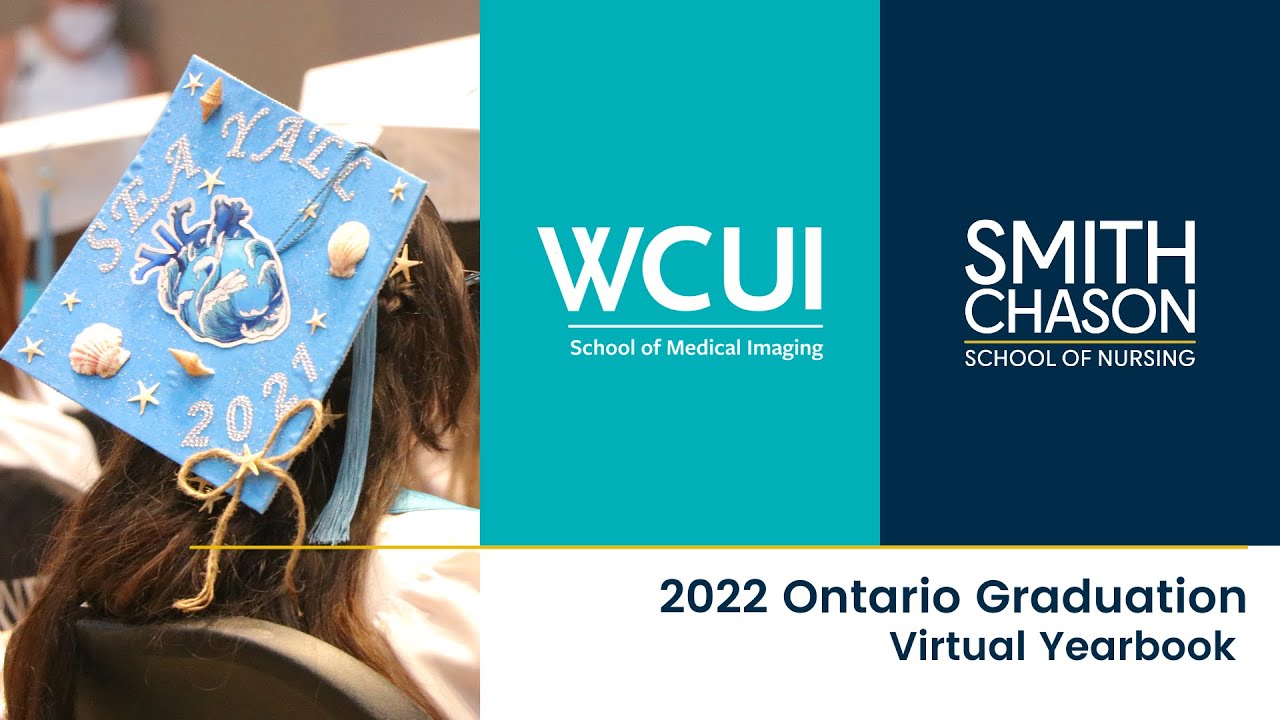 WCUI + Smith Chason Ontario 2022 Graduation Virtual Yearbook - YouTube