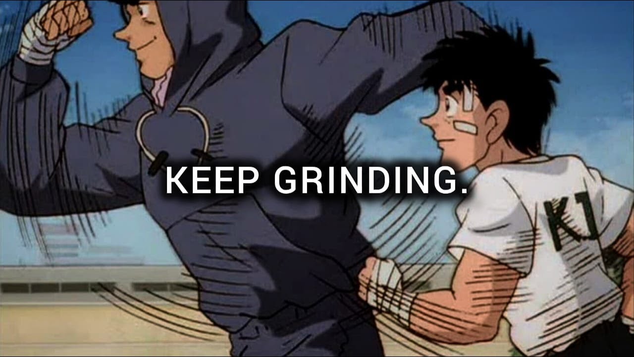 All You Need is Start GRINDING. - YouTube