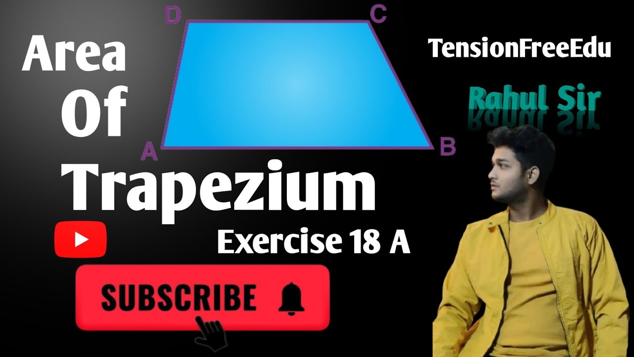 Area of Trapezium Exercise 18/A From 1 to 4 #maths #education #learning ...