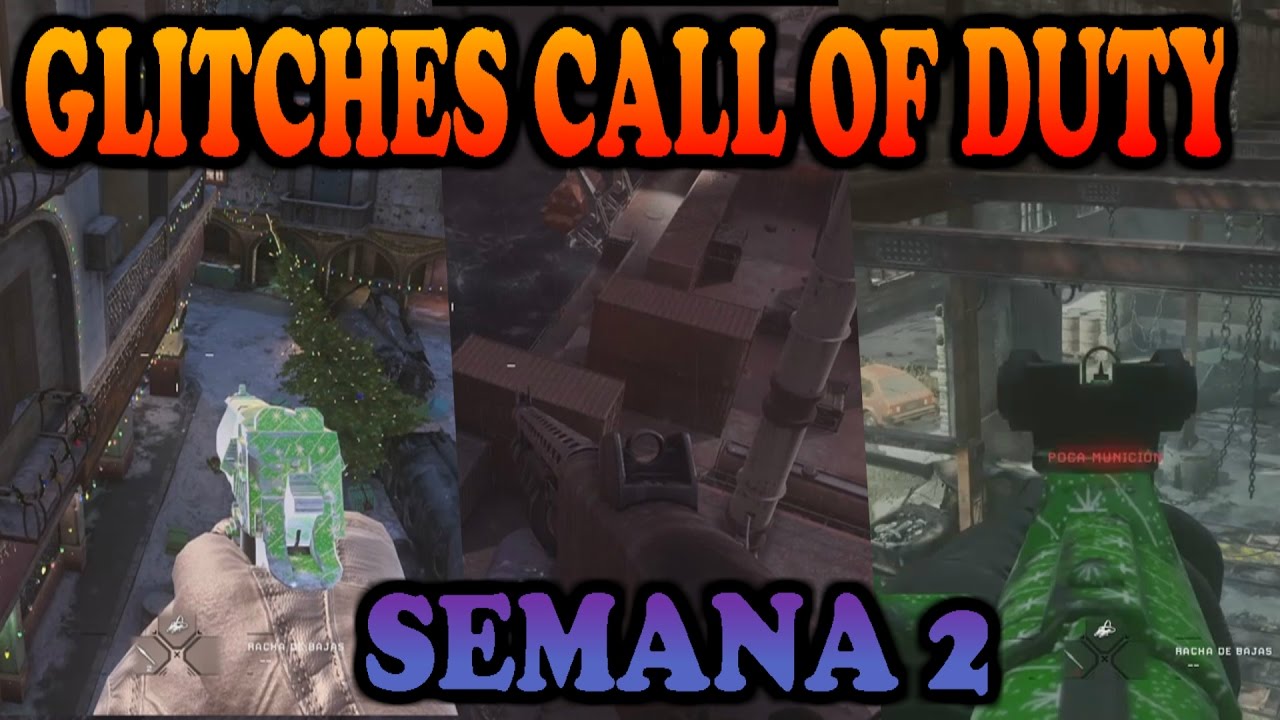 Los Mejores Glitchs | Call of duty Glitches: Semana 2 | Call of duty ...