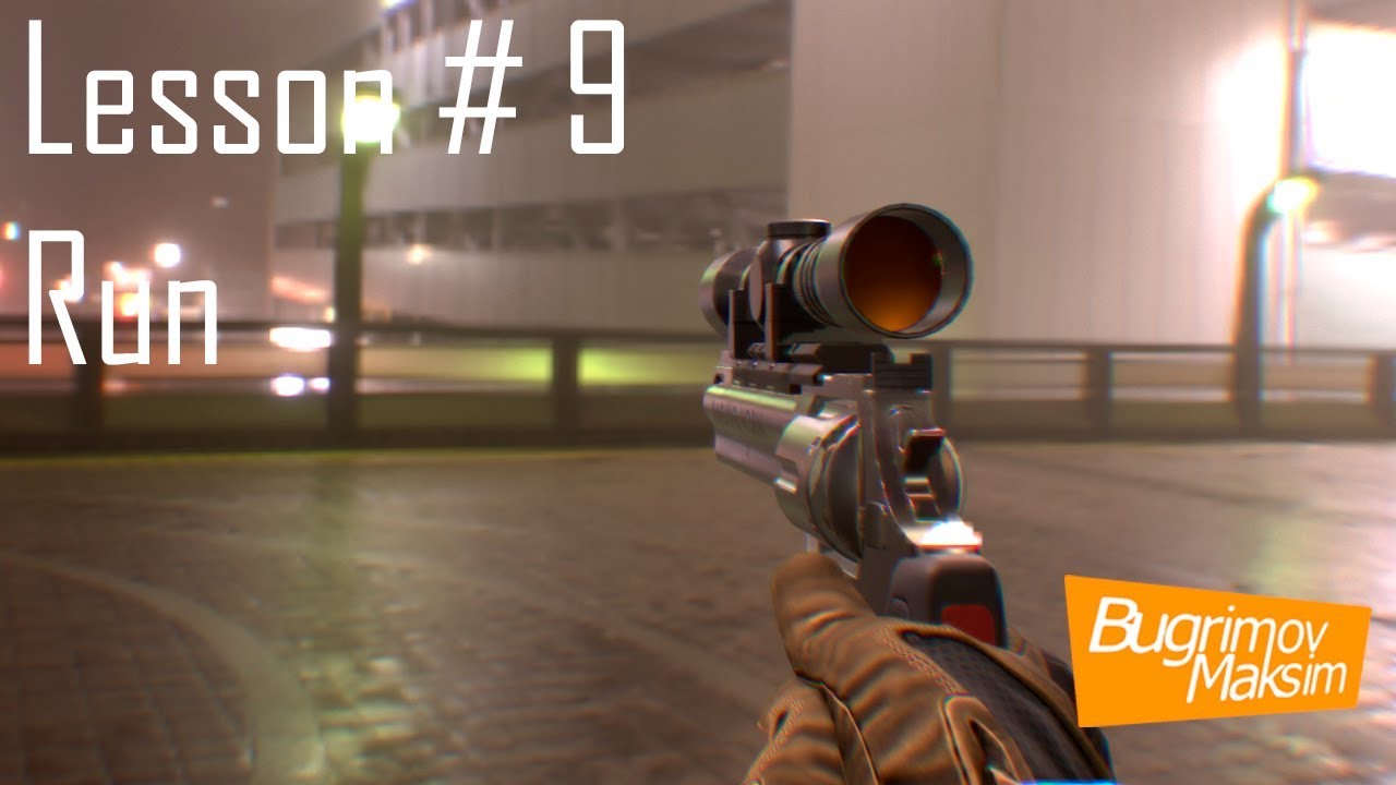 FPS Shooter Animations Lesson 9 Run Анимации для шутера Урок 9Бег - YouTube