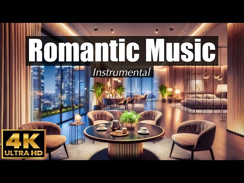 ROMANTİK MÜZİK Enstrümantal 🌹 4K ULTRA HD | Aşk Şarkıları (Romantic Music Elegant)