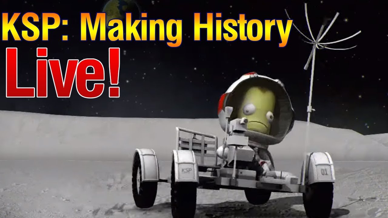 KSP: Making History DLC Livestream - YouTube