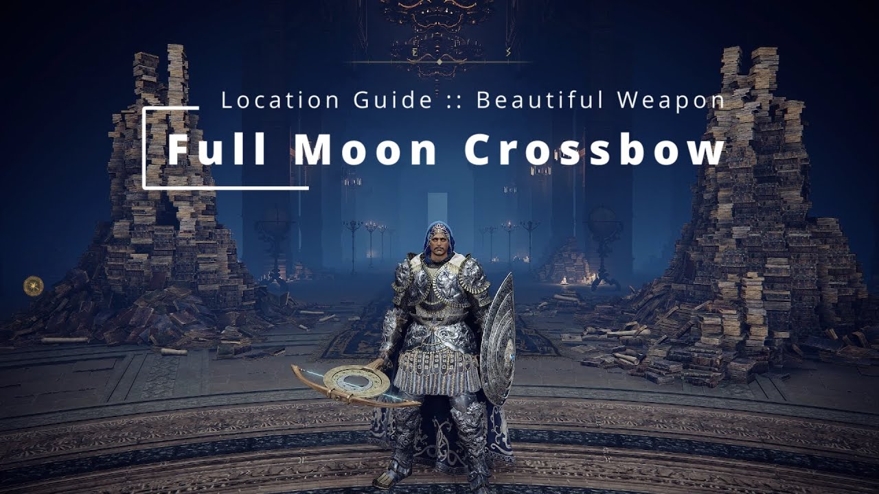 Full Moon Crossbow Location Guide :: Best looking ranged weapon! - YouTube