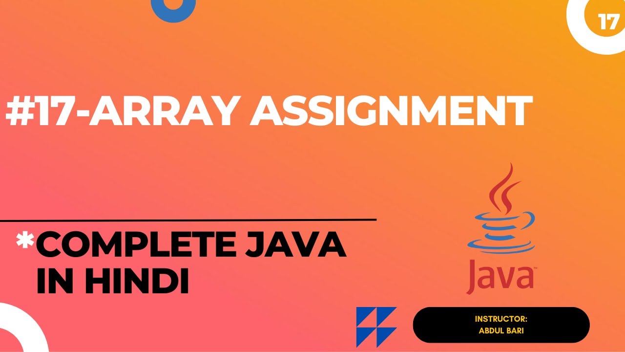 #17- Array Assignment | Learn Complete #java in Hindi | Java Standard Edition #hindi - YouTube