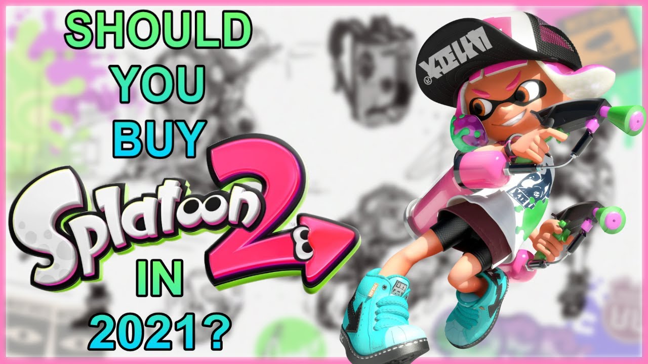 Should You Buy Splatoon 2 In 2021? - YouTube