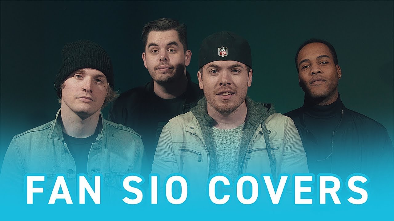 Fans Play Our Songs (SIO COVERS) - YouTube