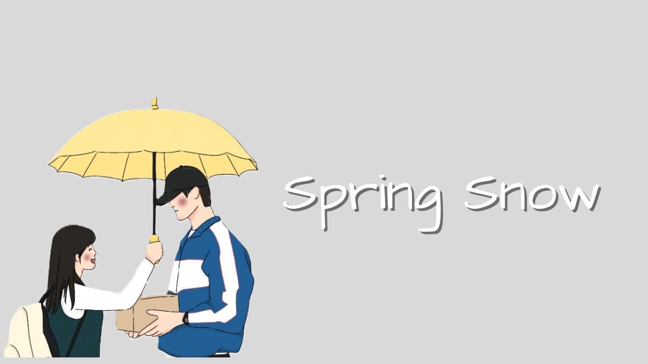Spring Snow (봄눈) -10CM [Lovely Runner OST] Lyrics - YouTube