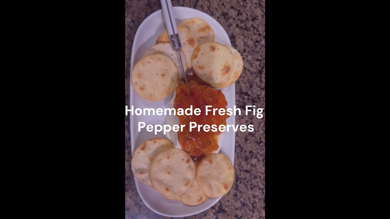 Homemade Fresh Fig Pepper Preserves - YouTube