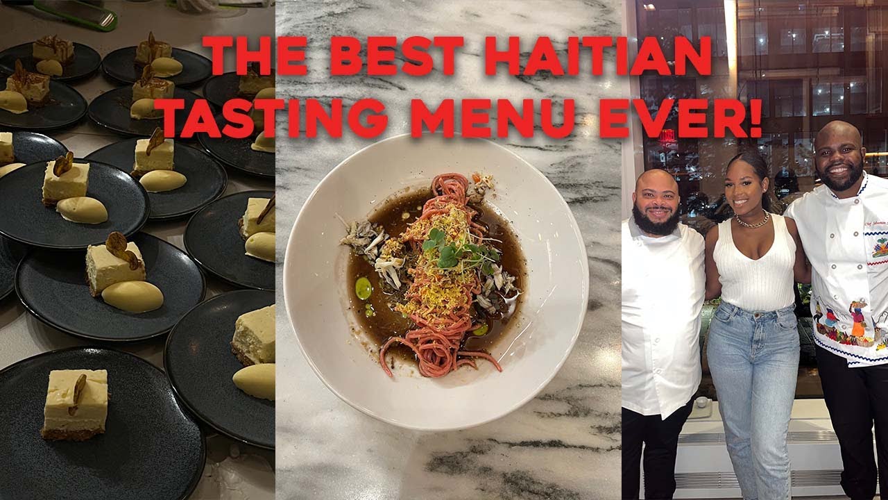The BEST HAITIAN FOOD EVER! Chef Sebastien Tasting Menu | The Haitian ...