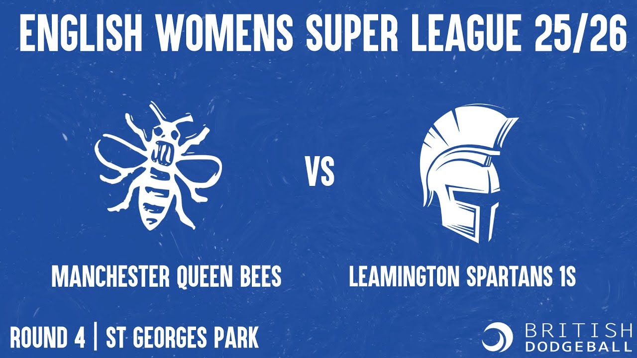 Dodgeball English Super League 25/26 Round 4 (Womens) Manchester Queen ...