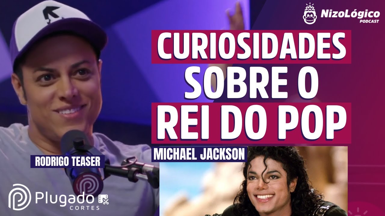 O QUE VOCÊ NÃO SABIA SOBRE MICHAEL JACKSON COM RODRIGO TEASER - YouTube