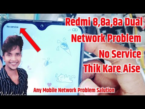 No Service Problem | Mi 8,8a,8a Dual Network Solution Fix |mi 8 network problem solution ...