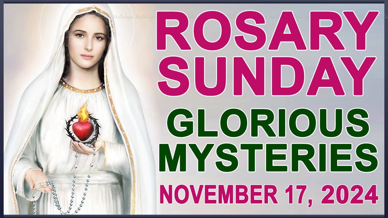 The Rosary Today I Sunday I November 17 2024 I The Holy Rosary I ...