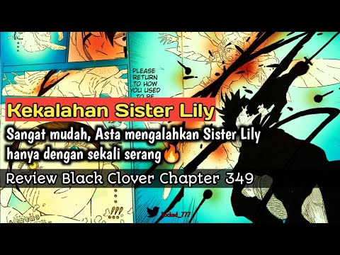 Akhirnya Asta Mengalahkan Sister Lily 🥺 • Review Manga Black Clover ...