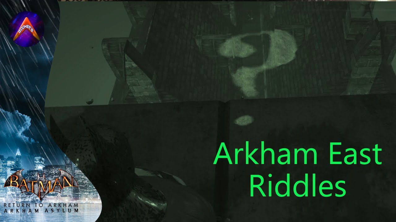 Arkham Asylum Arkham East Riddles 3 YouTube arkham-asylum-arkham-east-riddles-3-youtube