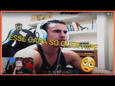 APELAPATO REAGINDO AO " SUPER XANDAO REAGINDO SHAPE DO APELAPATO"ELE ...