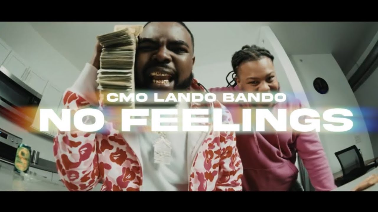 CMO Lando Bando - No Feelings [Official Video] - YouTube