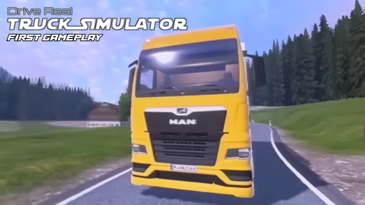 Drive Real Truck Simulator - Test HP - FIRST GAMEPLAY By Drive Real ...