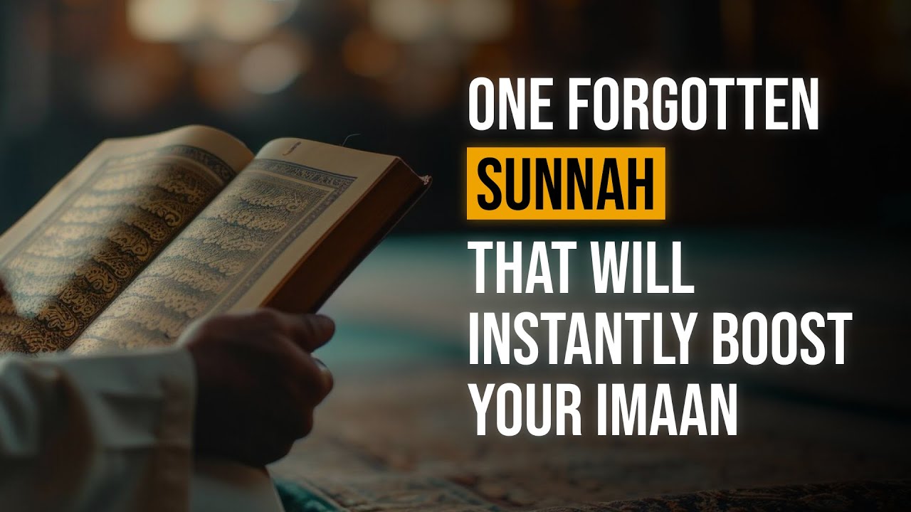 One Forgotten Sunnah That Will Instantly #DeenandSunnah - YouTube