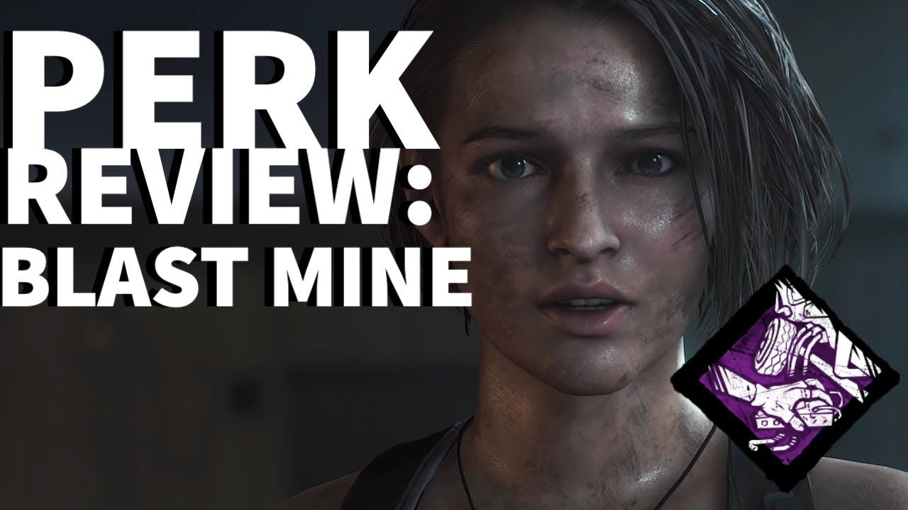 Dead by Daylight Survivor Perk Review - Blast Mine (Jill Valentine Perk ...