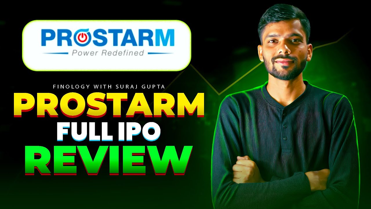🚀 PROSTARM IPO Analysis & Full Review - YouTube