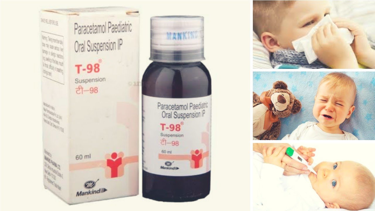 T -98 Suspension review in hindi use(बच्चों में बुखार और दर्द के लिए ...