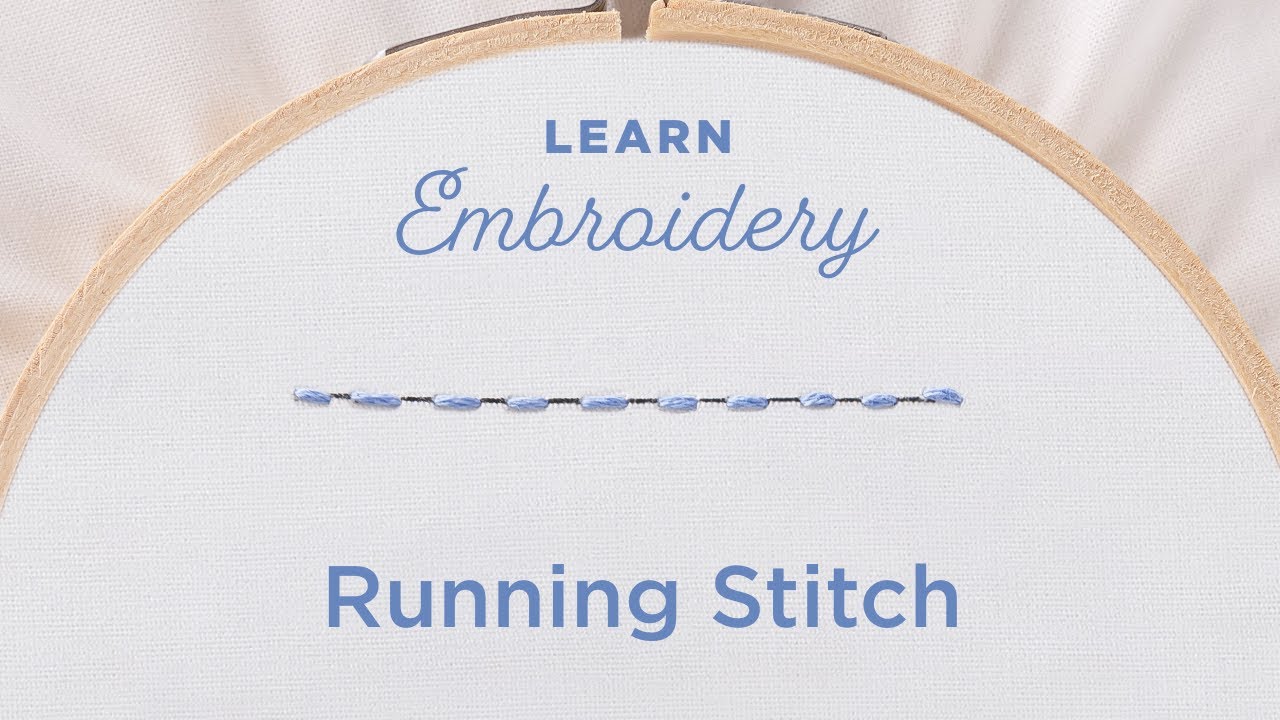 Embroidery 101: How to Embroider a Running Stitch - YouTube