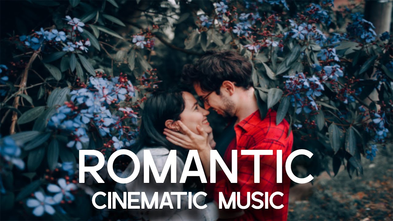 Cinematic Romantic Background Music For Videos | No Copyright Happy ...