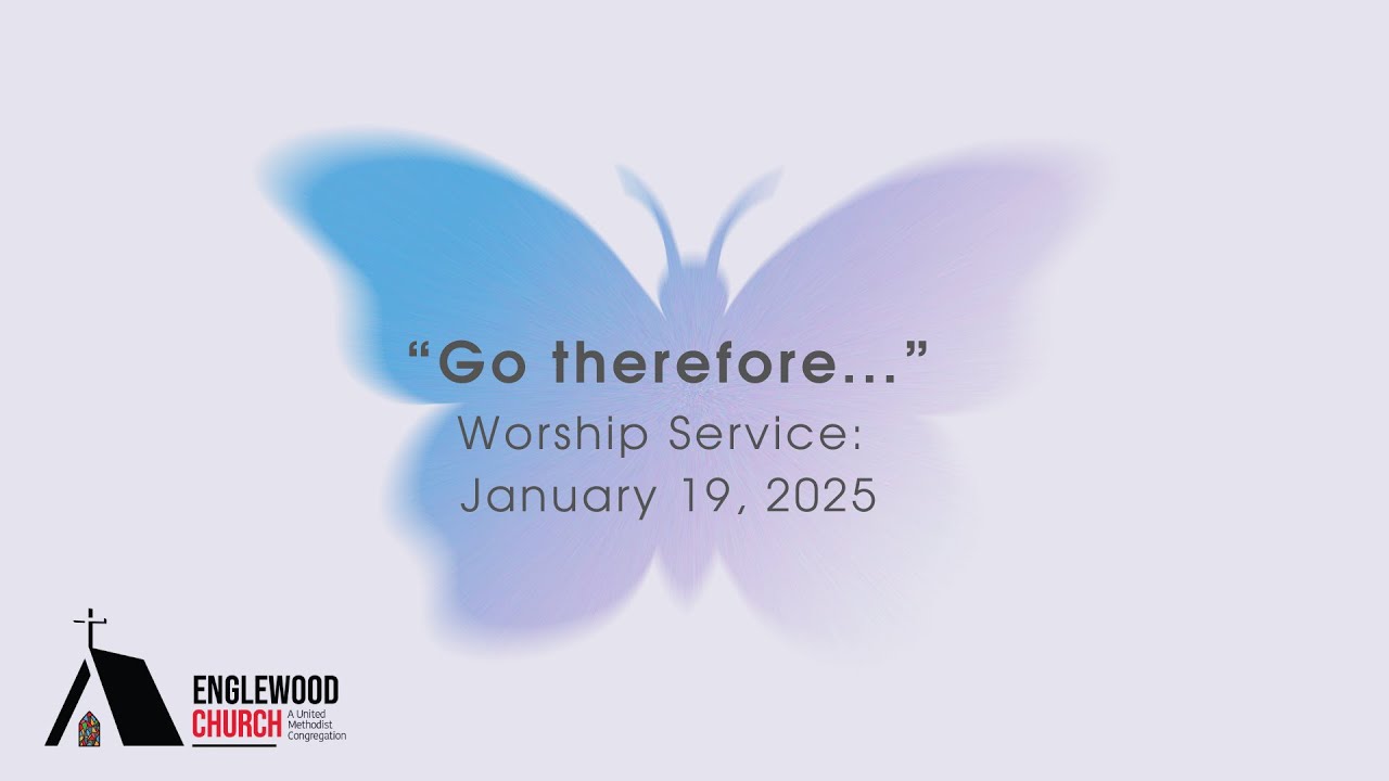 "Go therefore" - January 19, 2025 - YouTube
